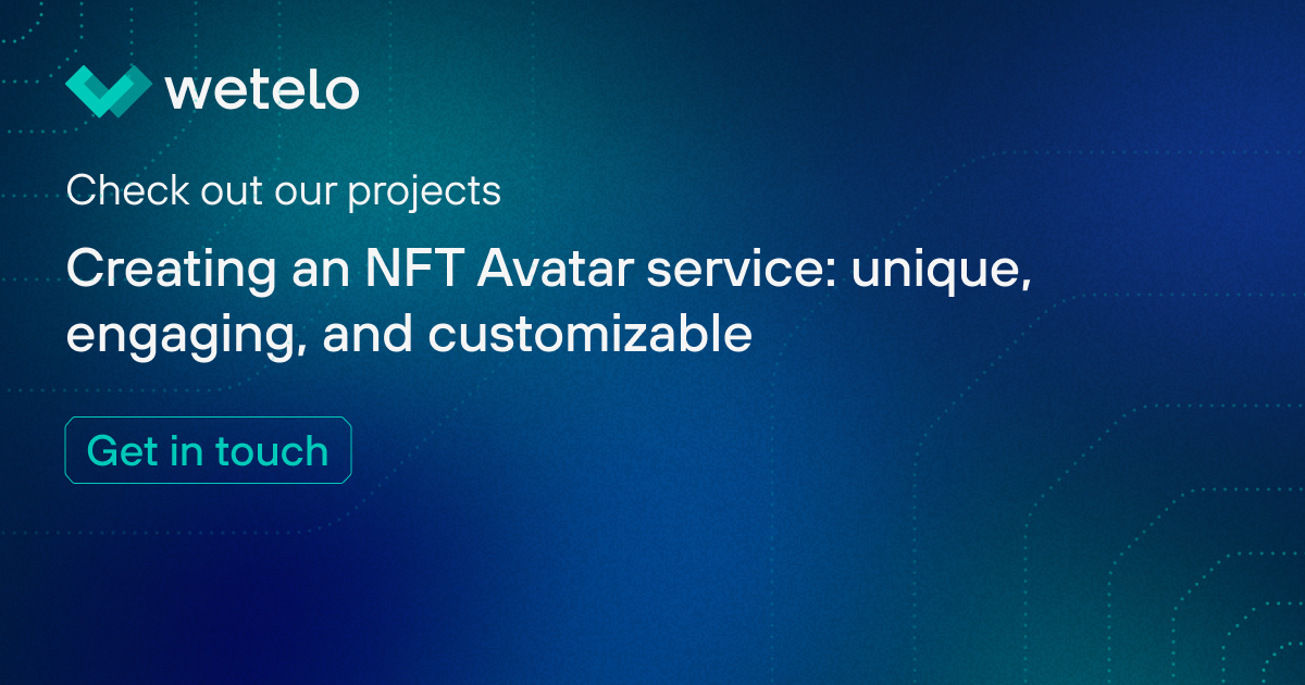 How We Developed a Unique and Interactive NFT Avatar Service | Wetelo Inc.